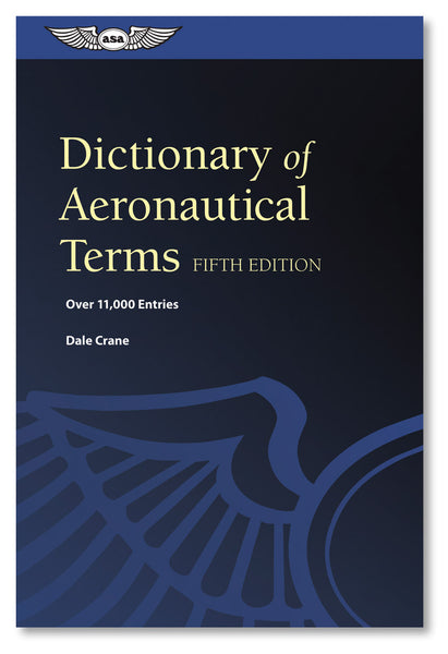 Dictionary of Aeronautical Terms – Pilot Supplier Pilot Shop